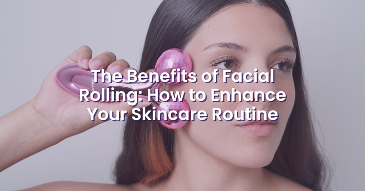 The Benefits of Facial Rolling: How to Enhance Your Skincare Routine ...
